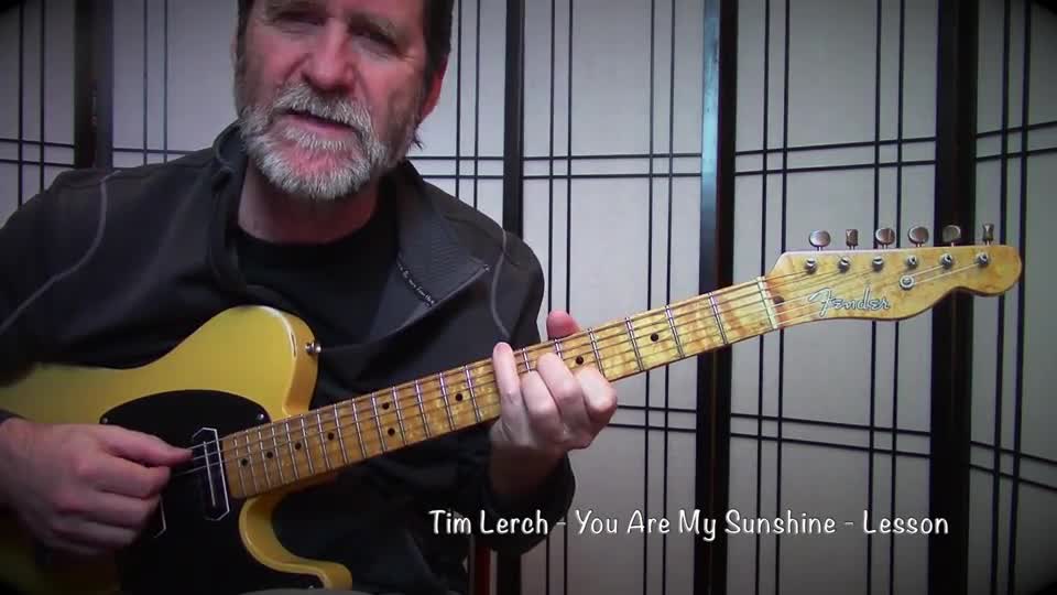 You are My Sunshine - Lesson - Tim Lerch's Solo Guitar Sensei ...