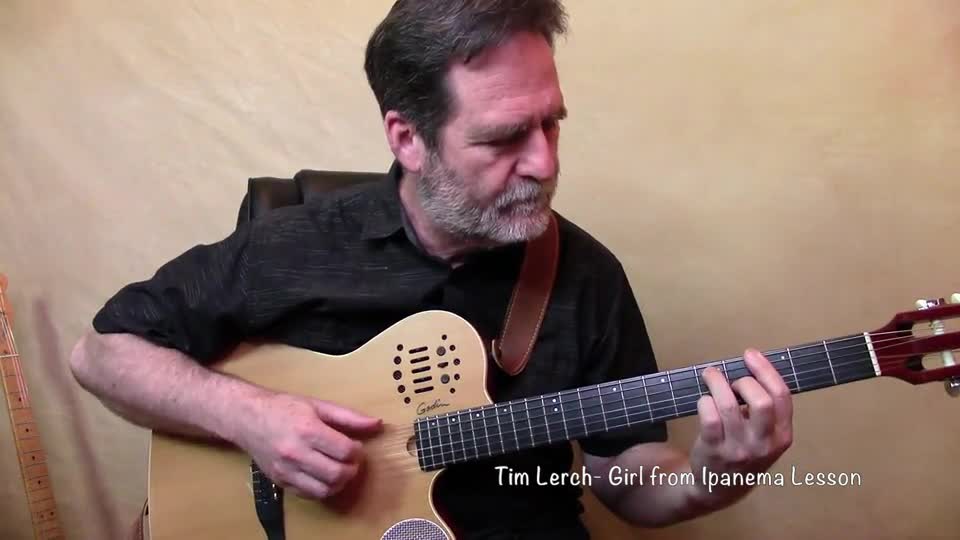 The Girl From Ipanema lesson - Tim Lerch's Solo Guitar Sensei ...