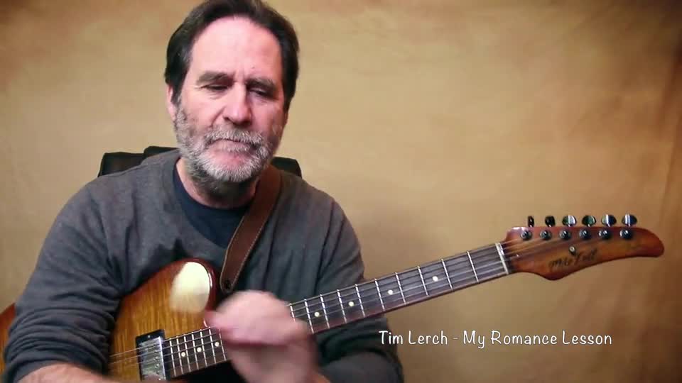 My Romance Lesson - Tim Lerch's Solo Guitar Sensei - Channels - TrueFire
